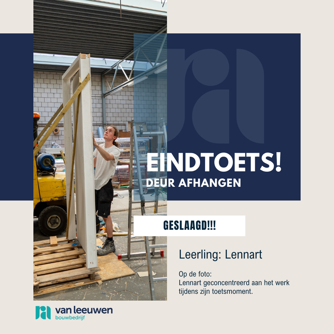 𝗘𝗜𝗡𝗗𝗧𝗢𝗘𝗧𝗦 – 𝗗𝗘𝗨𝗥 𝗔𝗙𝗛𝗔𝗡𝗚𝗘𝗡 - R.A. van Leeuwen Bouwbedrijf